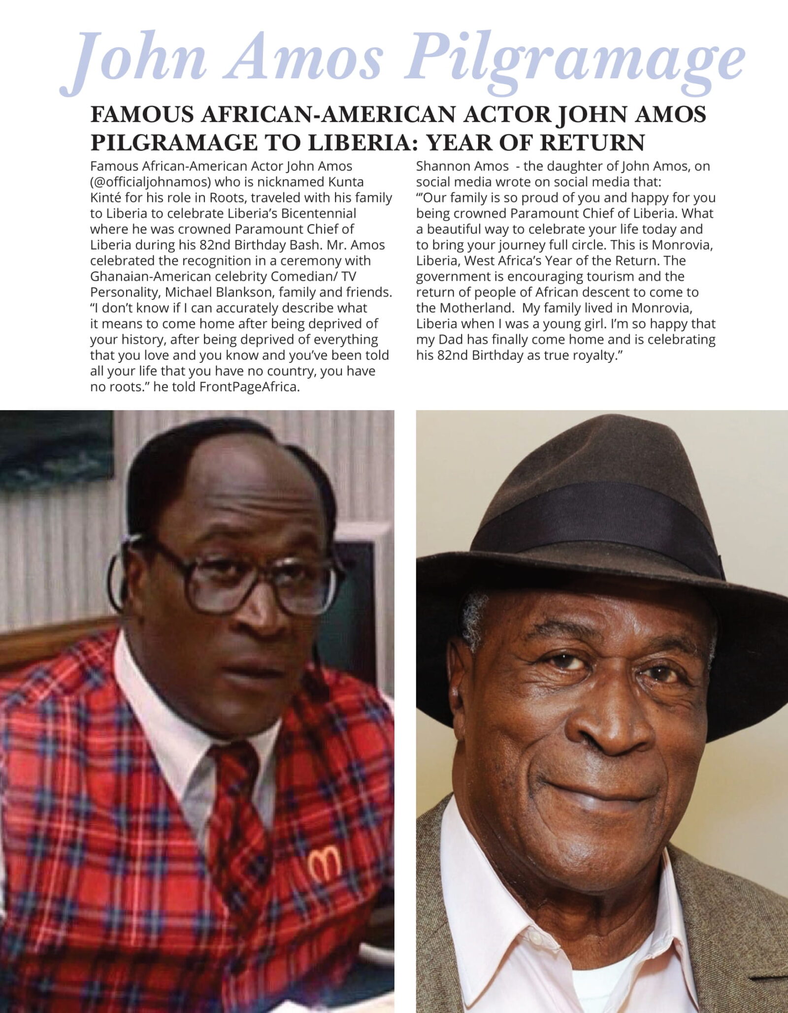 FAMOUS AFRICAN-AMERICAN ACTOR JOHN AMOS PILGRIMAGE TO LIBERIA: YEAR OF ...